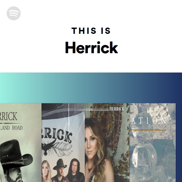 This Is Herrick | Spotify Playlist
