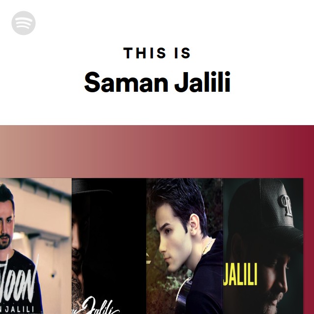 This Is Saman Jalili - playlist by Spotify | Spotify