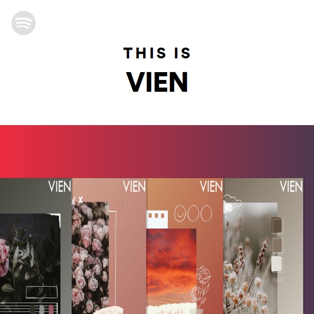 This Is VIEN - playlist by Spotify | Spotify