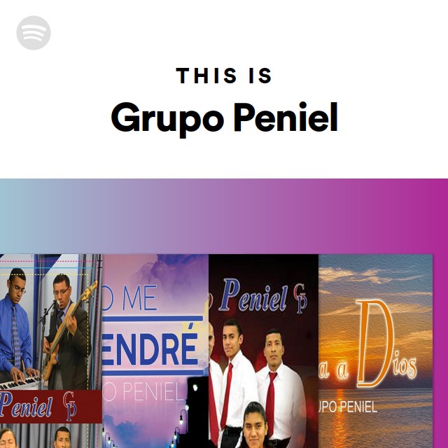 This Is Grupo Peniel | Spotify Playlist