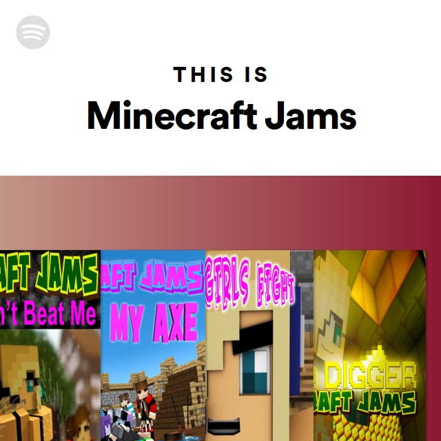 This Is Minecraft Jams - playlist by Spotify | Spotify