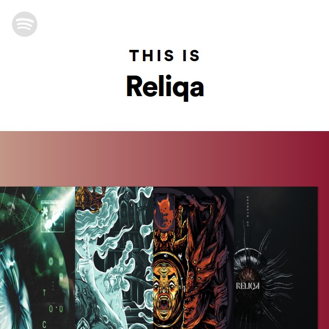 This Is Reliqa - playlist by Spotify | Spotify