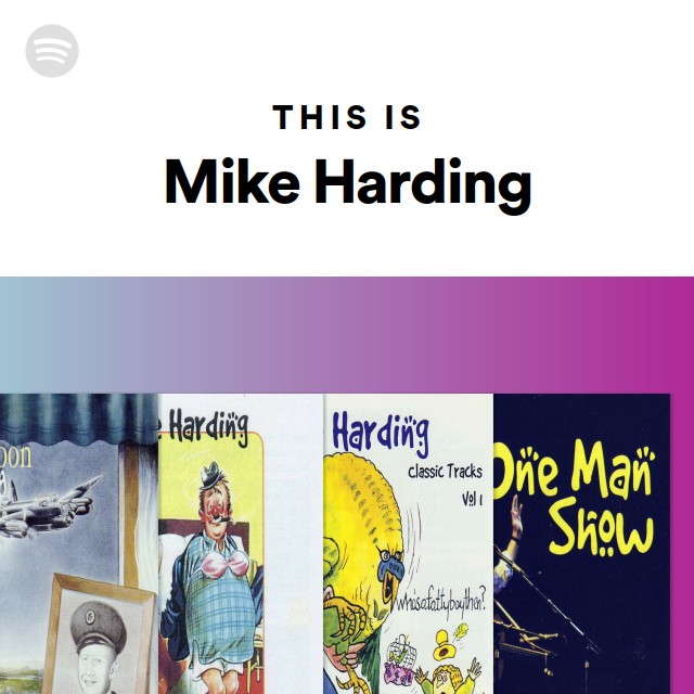 This Is Mike Harding - playlist by Spotify | Spotify