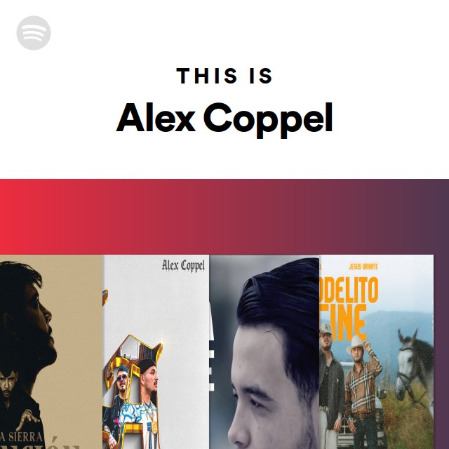 This Is Alex Coppel - playlist by Spotify | Spotify