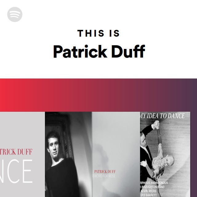 This Is Patrick Duff - playlist by Spotify | Spotify