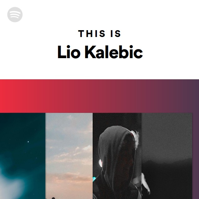 This Is Lio Kalebic | Spotify Playlist