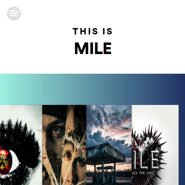 This Is MILE - playlist by Spotify | Spotify