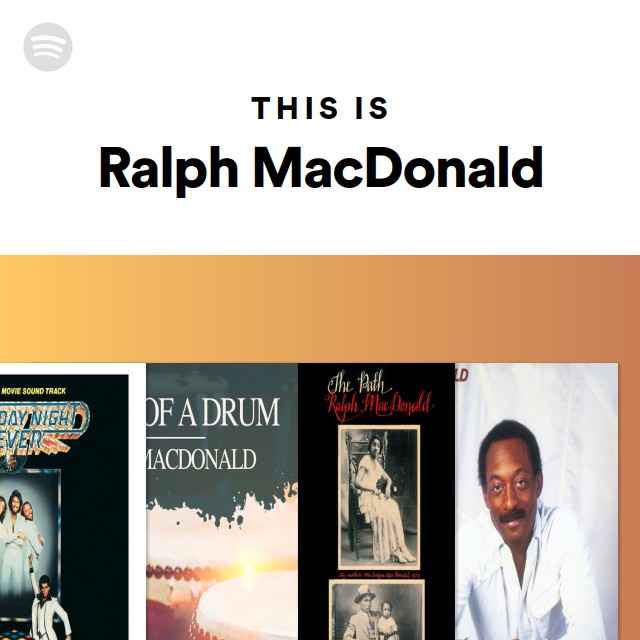 This Is Ralph MacDonald | Spotify Playlist