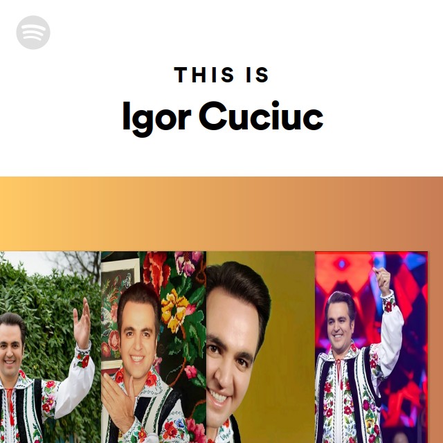 This Is Igor Cuciuc - playlist by Spotify | Spotify