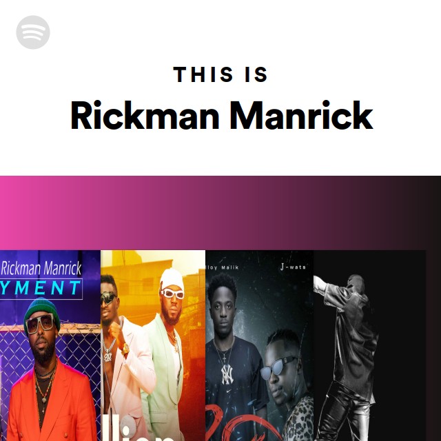 This Is Rickman Manrick | Spotify Playlist