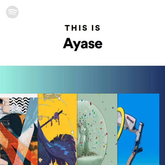 This Is Ayase - playlist by Spotify | Spotify