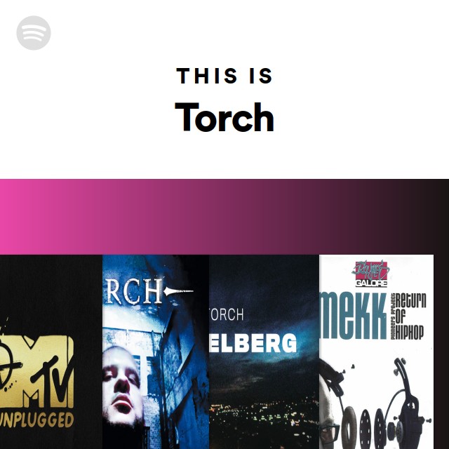 This Is Torch - playlist by Spotify | Spotify