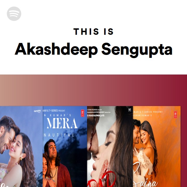 This Is Akashdeep Sengupta - playlist by Spotify | Spotify