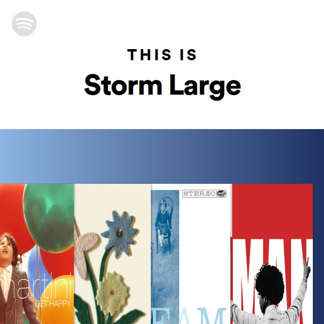 This Is Storm Large - playlist by Spotify | Spotify