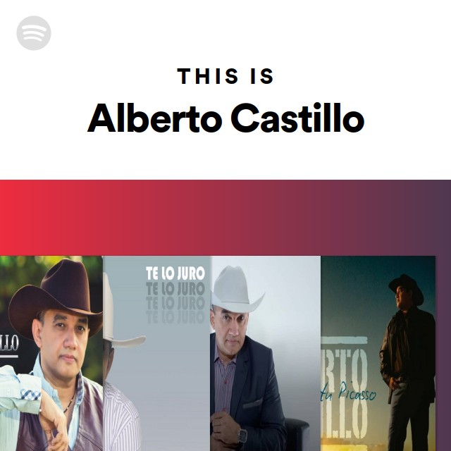 This Is Alberto Castillo - playlist by Spotify | Spotify