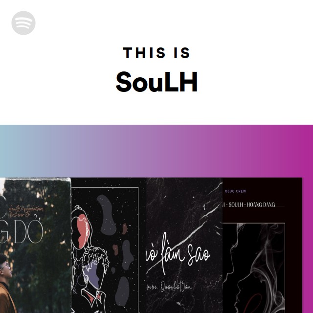 This Is SouLH | Spotify Playlist
