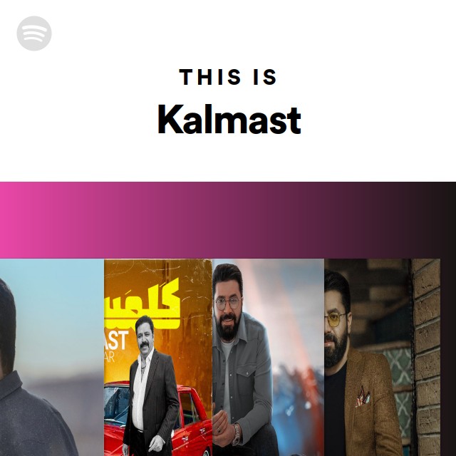 This Is Kalmast - playlist by Spotify | Spotify