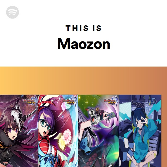 This Is Maozon - playlist by Spotify | Spotify