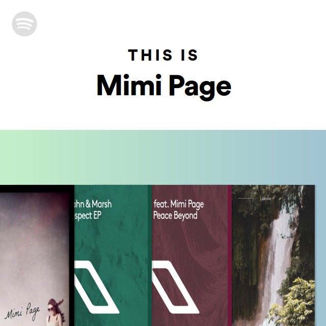 This Is Mimi Page - playlist by Spotify | Spotify
