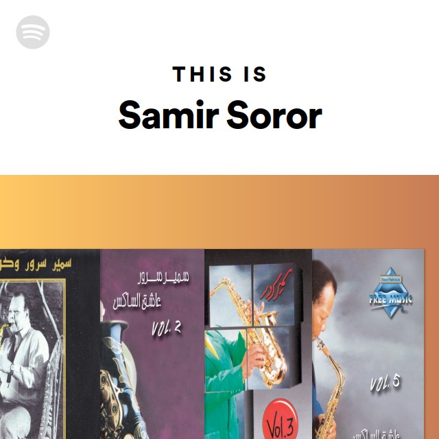 This Is Samir Soror - playlist by Spotify | Spotify