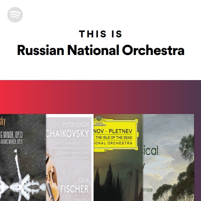This Is Russian National Orchestra - playlist by Spotify | Spotify