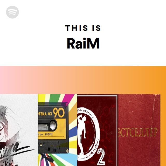 This Is RaiM - playlist by Spotify | Spotify