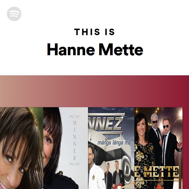 This Is Hanne Mette - playlist by Spotify | Spotify