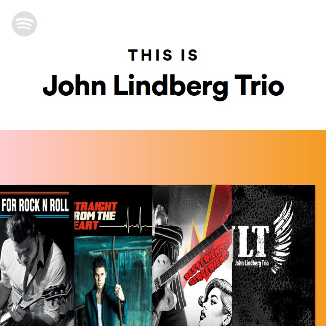 This Is John Lindberg Trio - playlist by Spotify | Spotify