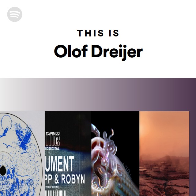 This Is Olof Dreijer - playlist by Spotify | Spotify