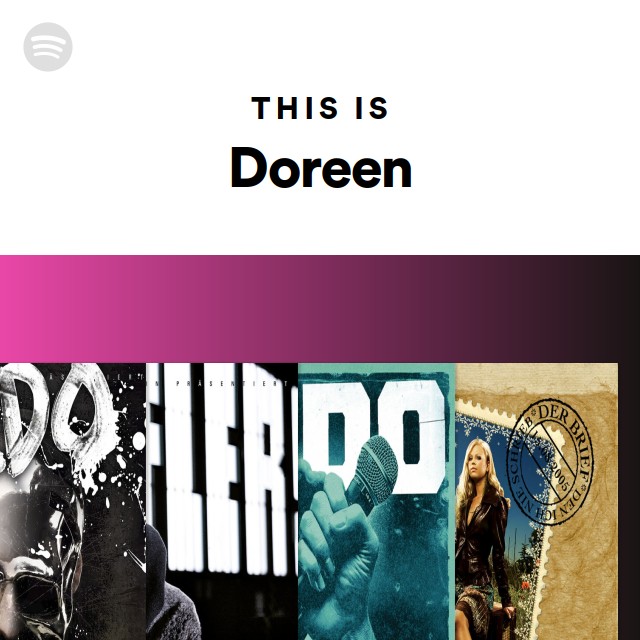This Is Doreen - playlist by Spotify | Spotify