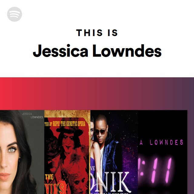 This Is Jessica Lowndes - playlist by Spotify | Spotify