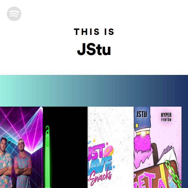 This Is JStu - playlist by Spotify | Spotify