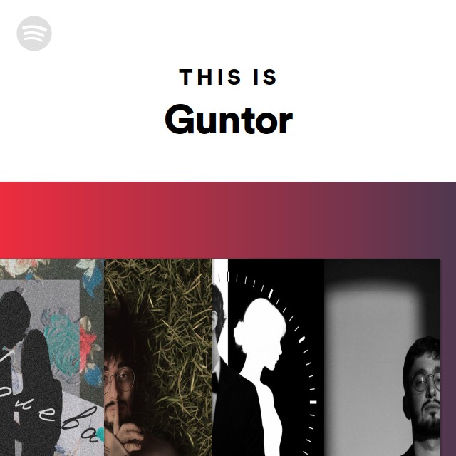This Is Guntor | Spotify Playlist