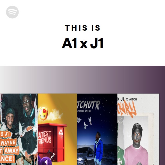 This Is A1 x J1 - playlist by Spotify | Spotify