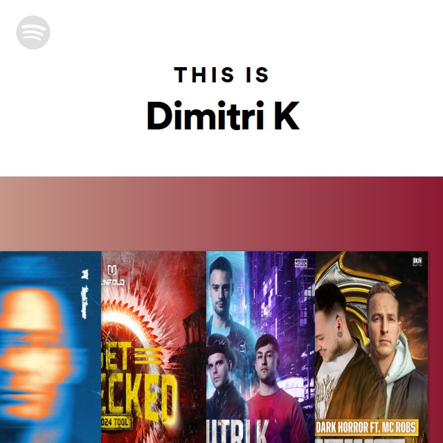 This Is Dimitri K - playlist by Spotify | Spotify