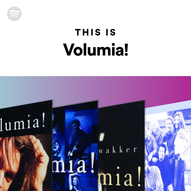 This Is Volumia! - playlist by Spotify | Spotify
