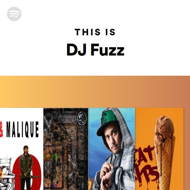 This Is DJ Fuzz - playlist by Spotify | Spotify