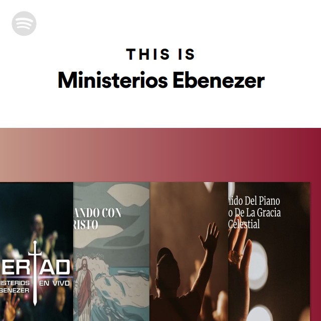 This Is Ministerios Ebenezer - playlist by Spotify | Spotify