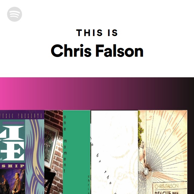 This Is Chris Falson - playlist by Spotify | Spotify