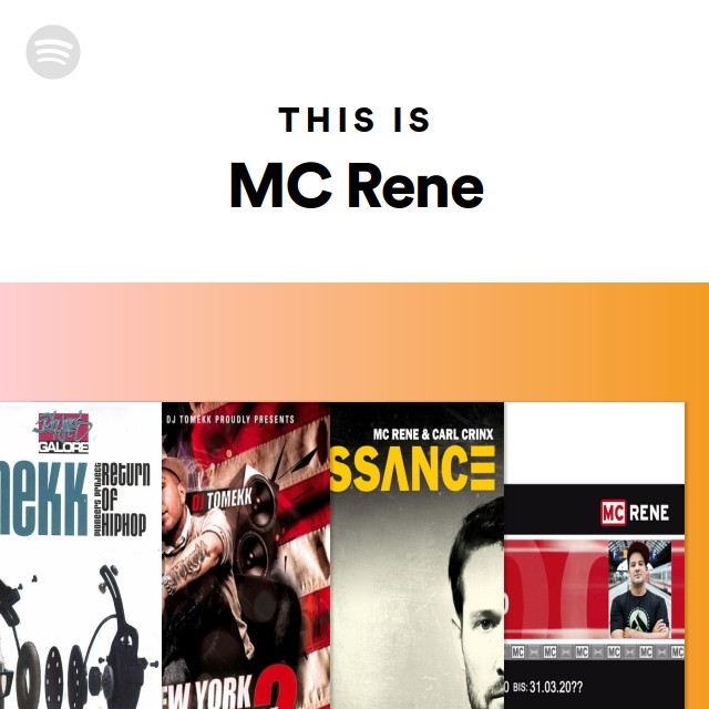 This Is MC Rene - playlist by Spotify | Spotify