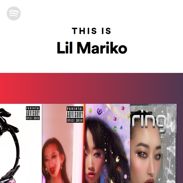 This Is Lil Mariko | Spotify Playlist