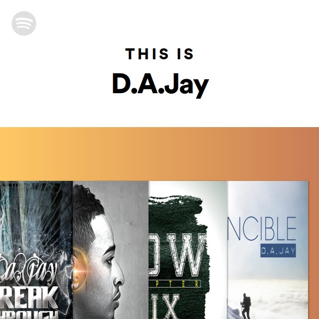 This Is D.A.Jay - playlist by Spotify | Spotify
