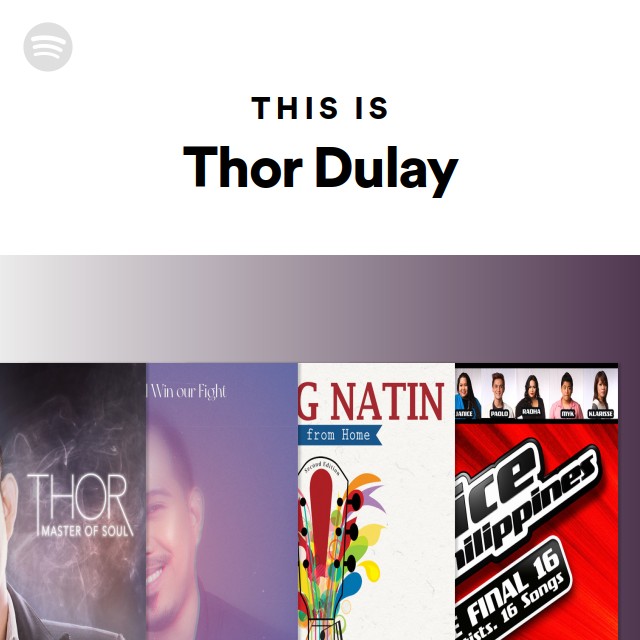 This Is Thor Dulay | Spotify Playlist