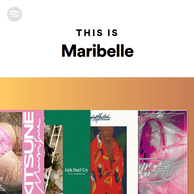 This Is Maribelle | Spotify Playlist