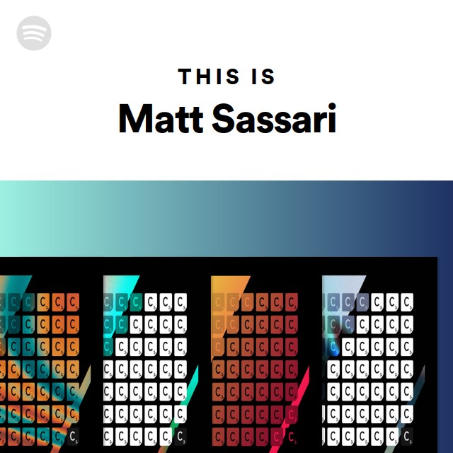 This Is Matt Sassari - playlist by Spotify | Spotify