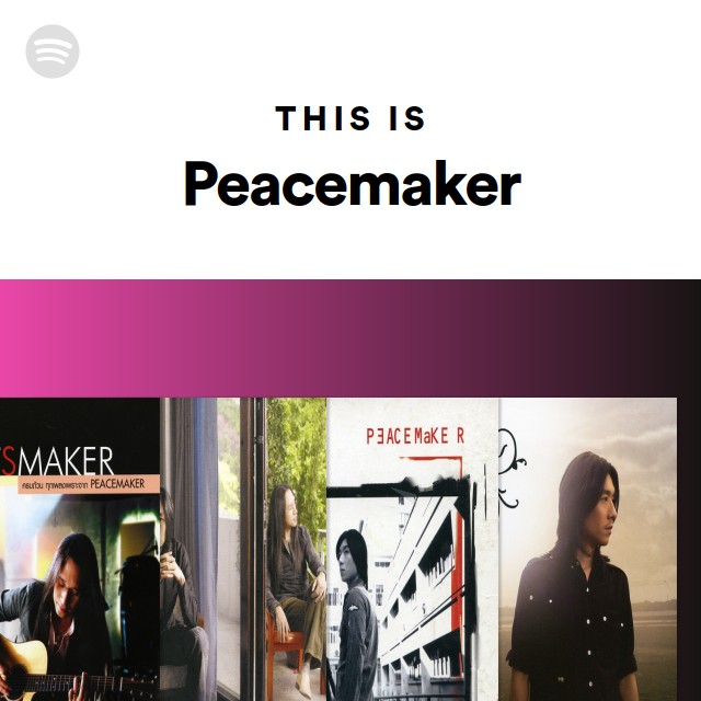 This Is Peacemaker - playlist by Spotify | Spotify