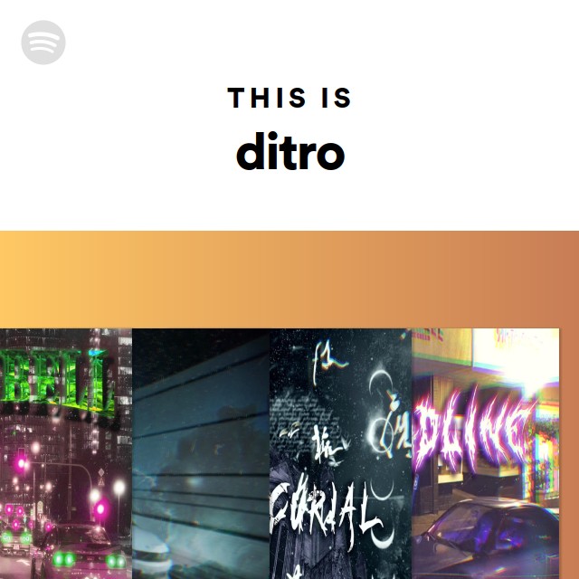 This Is ditro - playlist by Spotify | Spotify