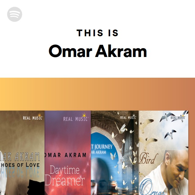 This Is Omar Akram - playlist by Spotify | Spotify