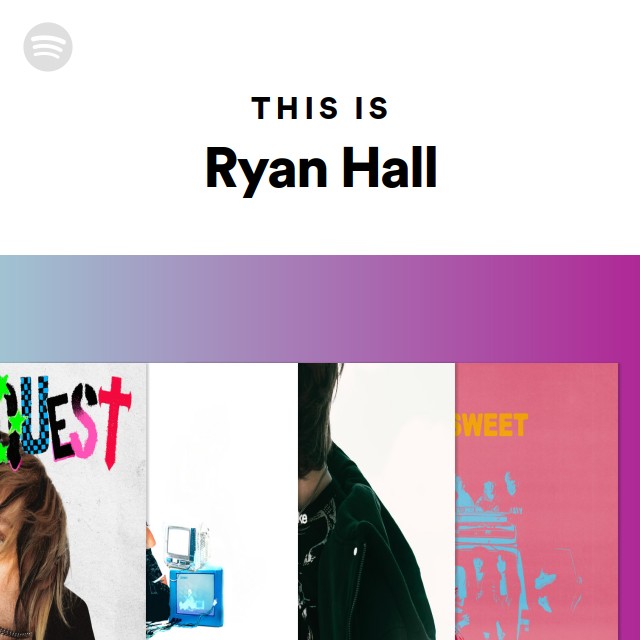 This Is Ryan Hall - playlist by Spotify | Spotify