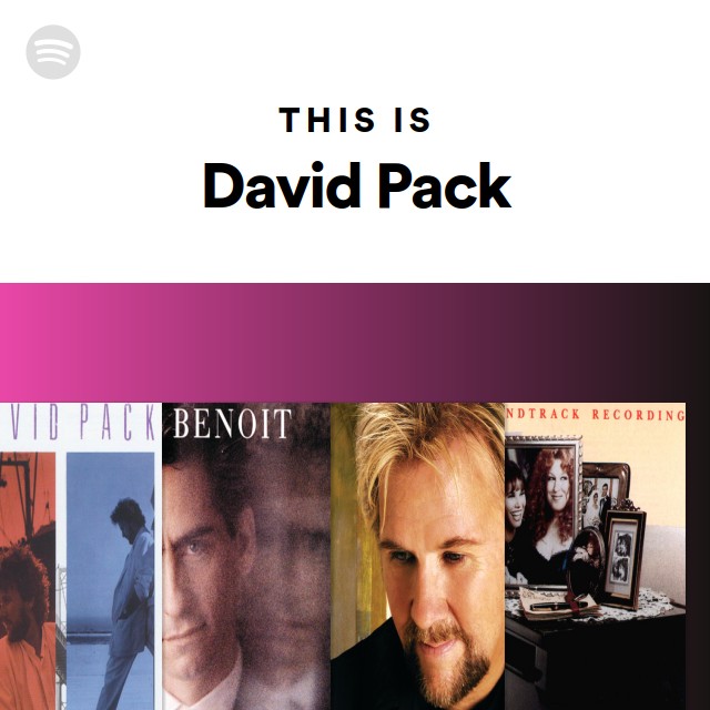 This Is David Pack - playlist by Spotify | Spotify